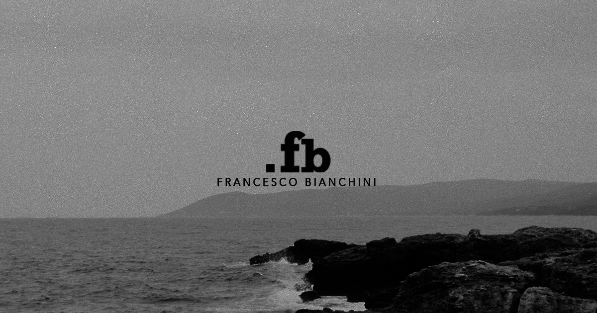 FRANCESCO BIANCHINI | PORTFOLIO