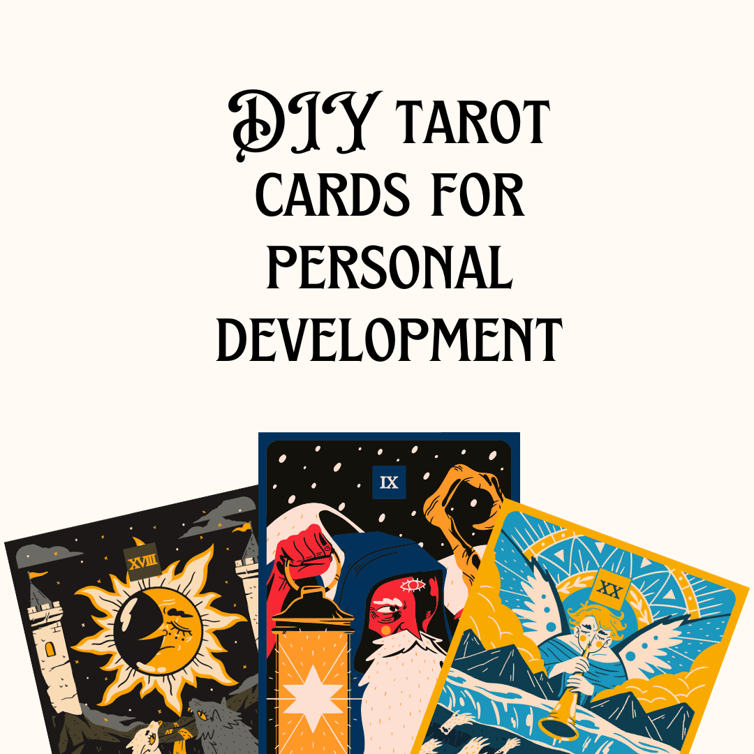 DIY your Tarot Card for Personal and Development This is not fortune ...
